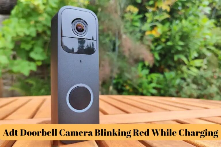 Why Is My Doorbell Blinking Red? | Blink Camera Blinks Red